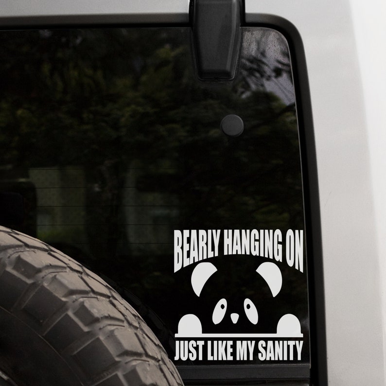 Car Window Quotes, Panda Bear Sticker, Bearly Inspired Quotes ...