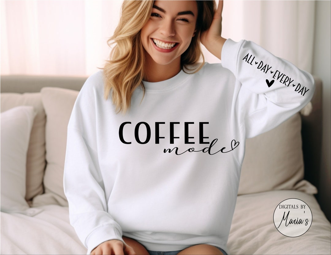 Coffee Mode SVG PNG, All Day Every Day Png Svg Coffee Lover - Etsy