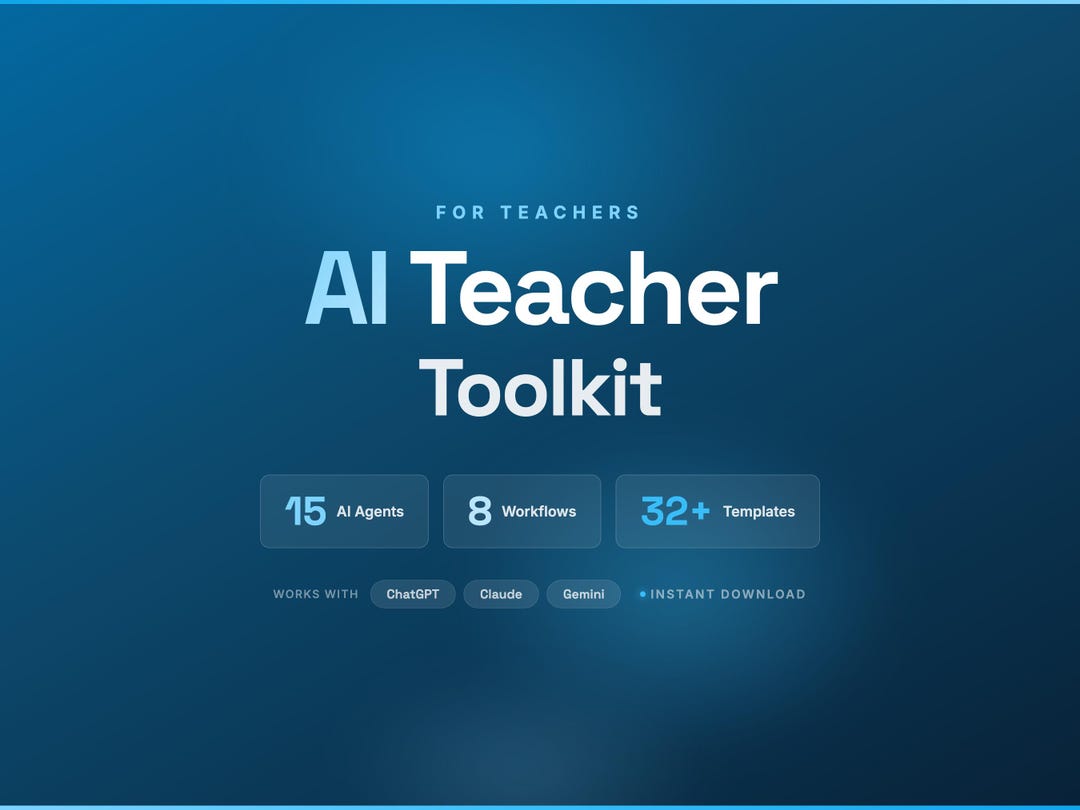 AI Teacher Toolkit | 15 Agents, 8 Workflows, 32 Templates (digital ...