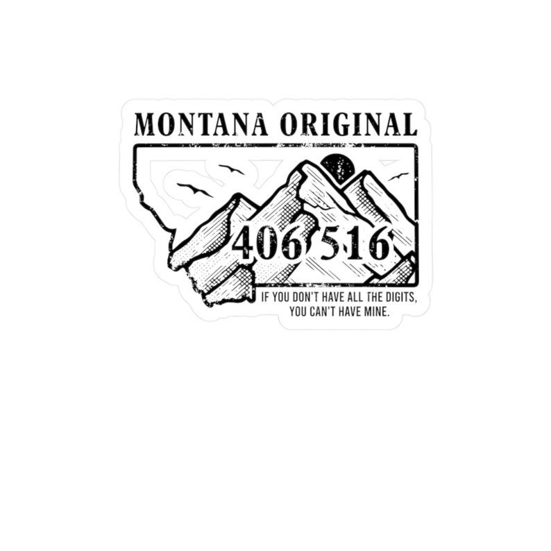 Montana Original Digits Decal Montana Native Snarky Stickers 406 Funny ...