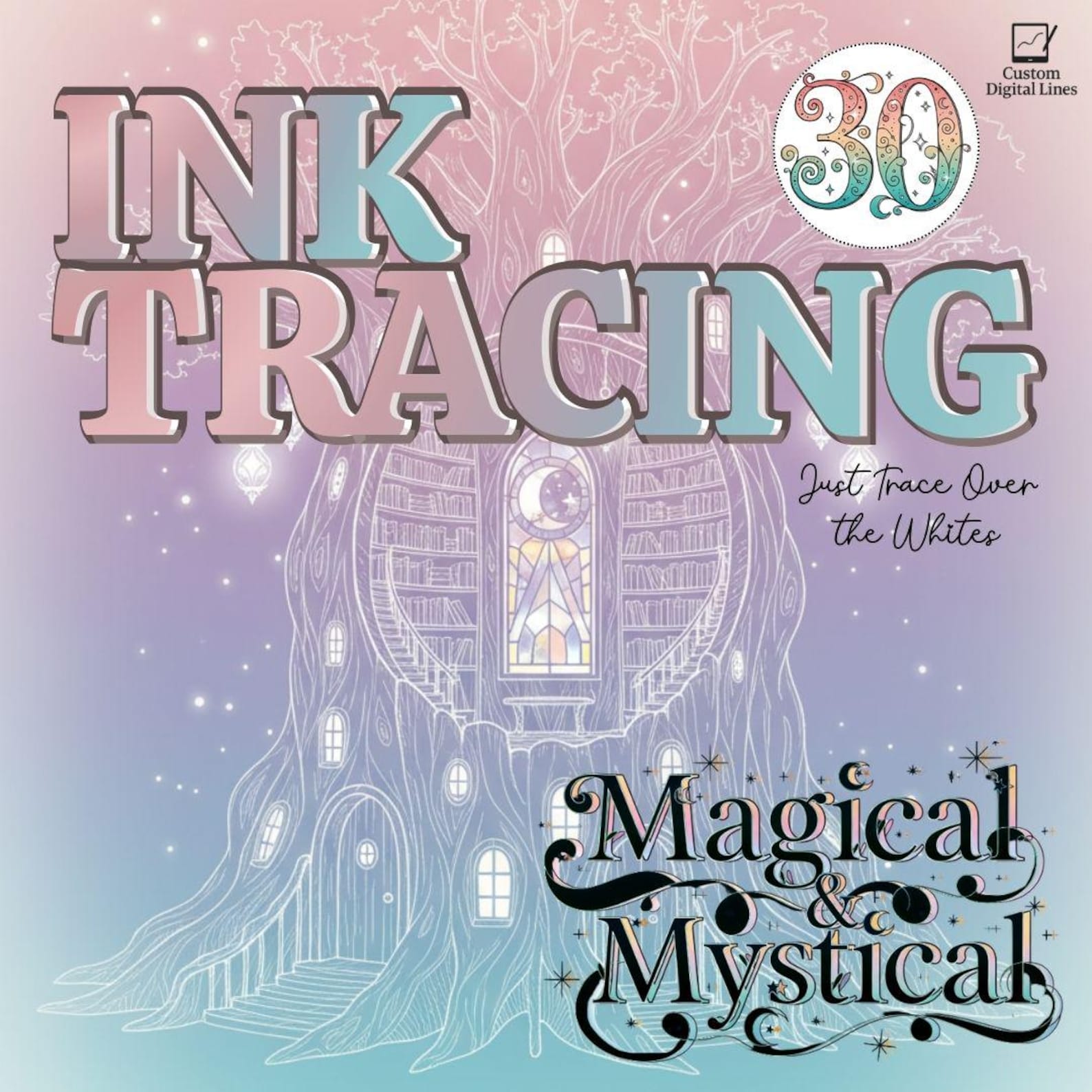 Ink Tracing Coloring Pages 30 Magical & Mystical Trace Sheets White ...