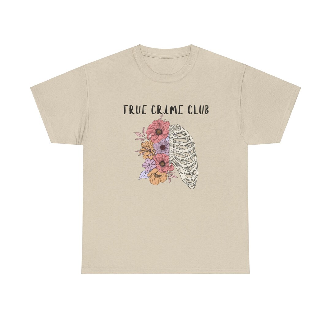 True Crime Club Shirt, Coffee Lover, Trendy Funny True Crime, True ...