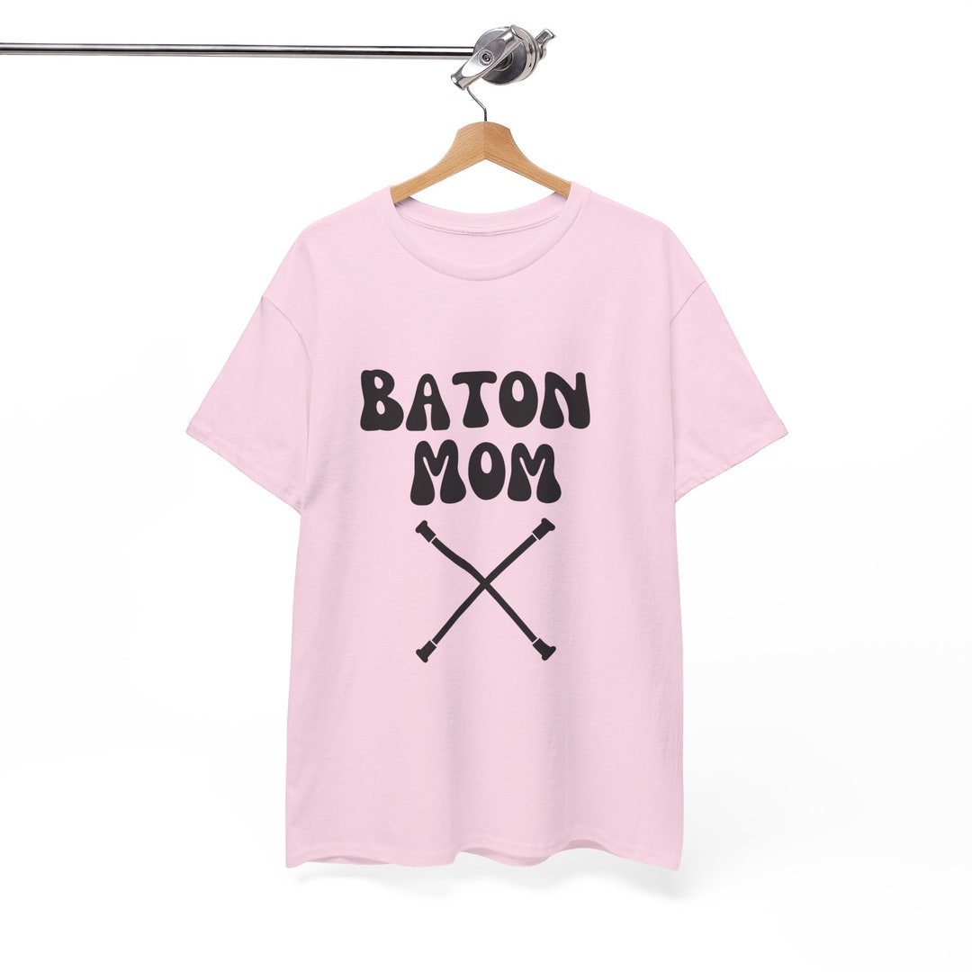 Baton Mom, Majorette, Baton Twirling Shirts, Baton Twirling Gifts - Etsy