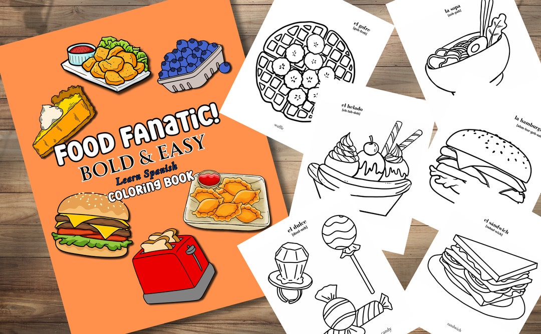 Food Fanatic Bold and Easy Coloring Book to Learn Spanish: Coloring for ...