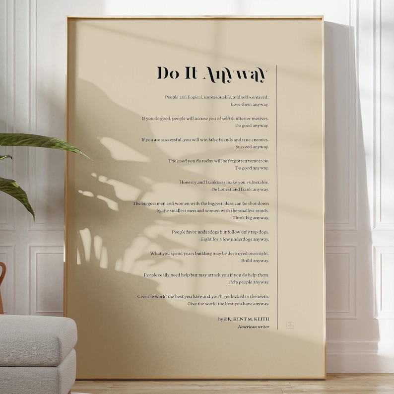 Do It Anyway Poem Printable - Paradoxical Commandments Poster, Quotes ...