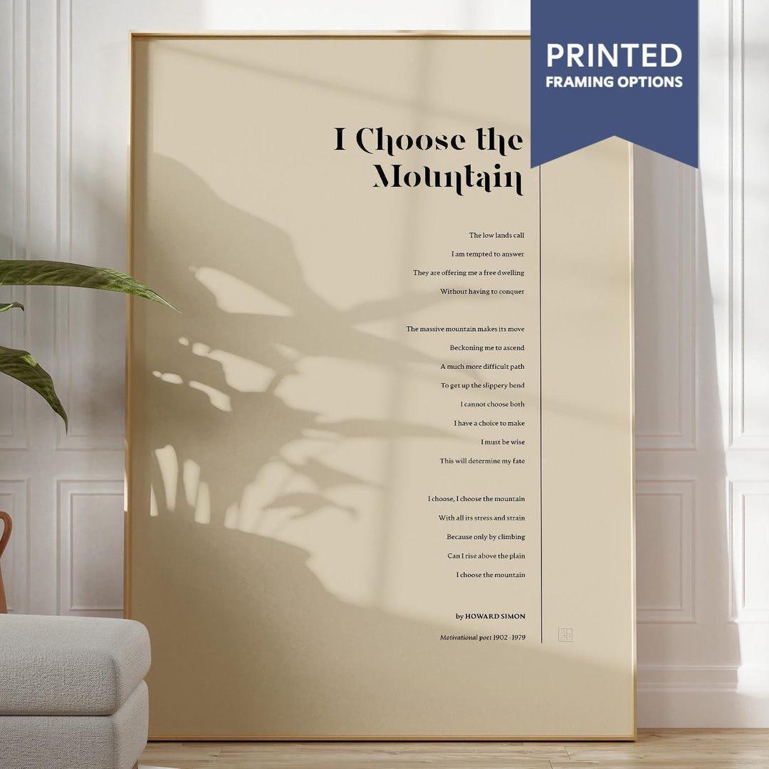 I Choose the Mountain Poem Print - Howard Simon Inspirational Wall Art ...