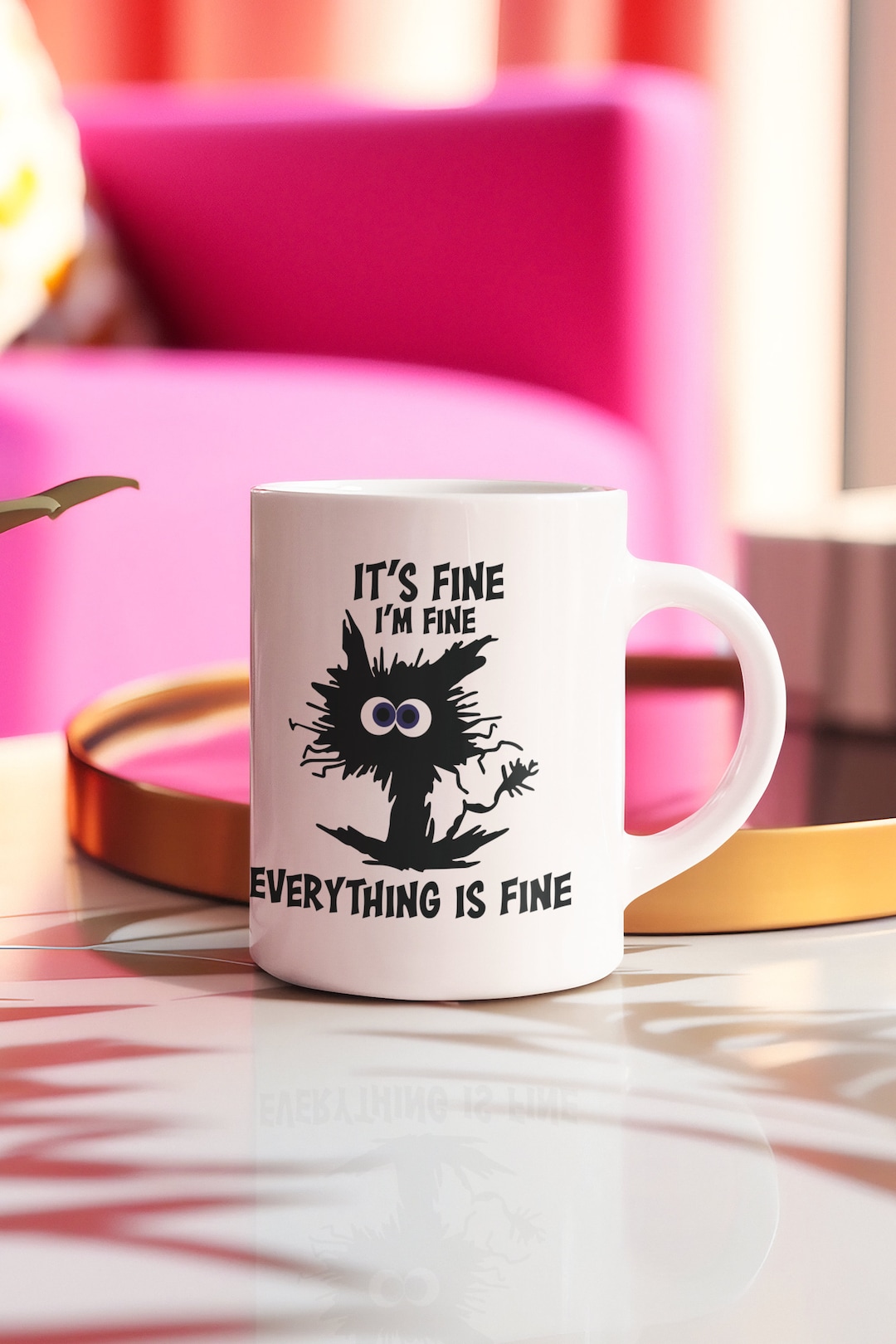 It's Fine I'm Fine Everything is Fine Mug, It's Fine Cat Mug, I Am Fine ...