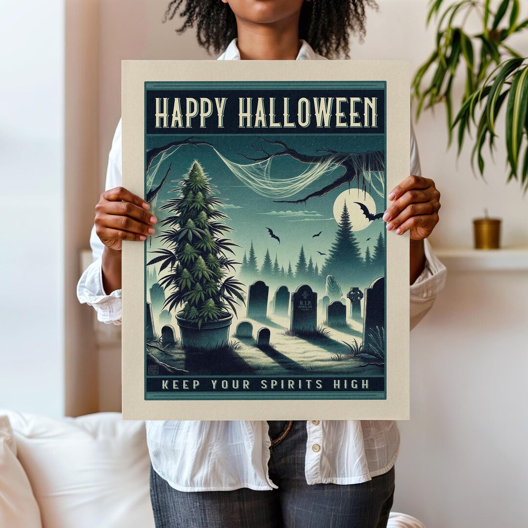 Halloween Weed Poster, Funny Happy Halloween Wall Art, Stoner Gift ...
