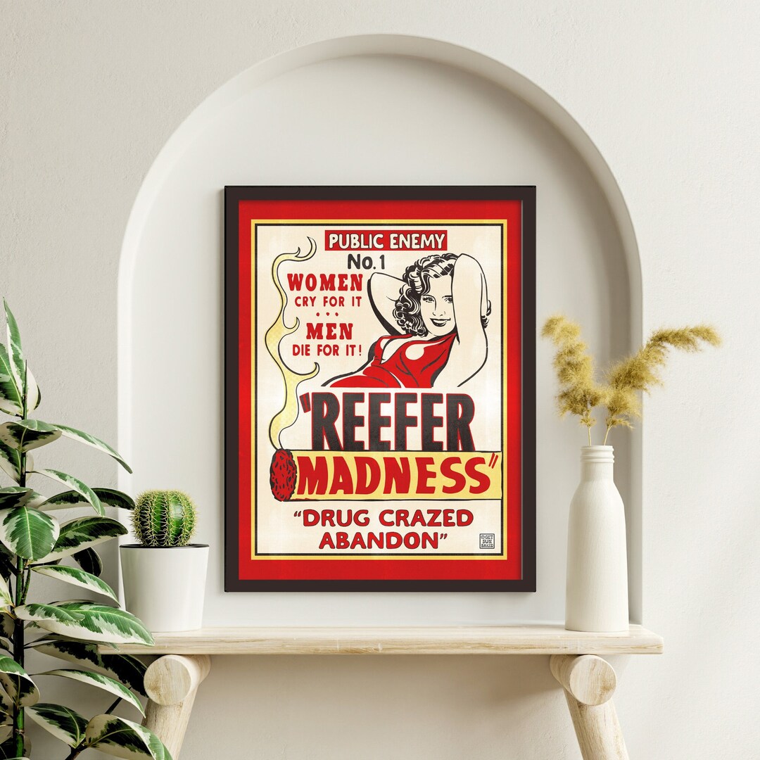 Vintage Style Weed Print, Reefer Madness Wall Art, Stoner Gift to ...