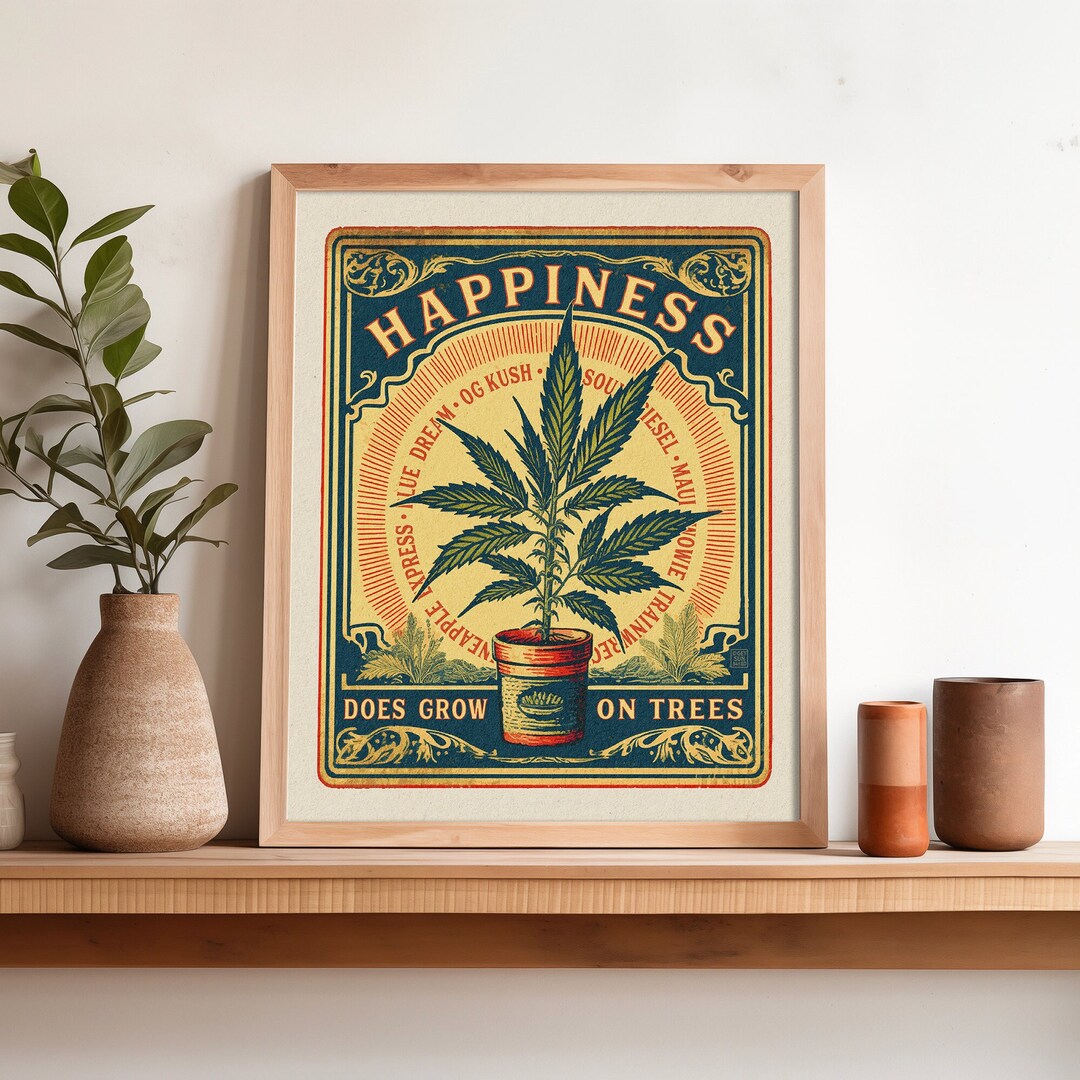 Weed Poster, Happiness Wall Art, 420 Art Print, Elevate Your Space With ...