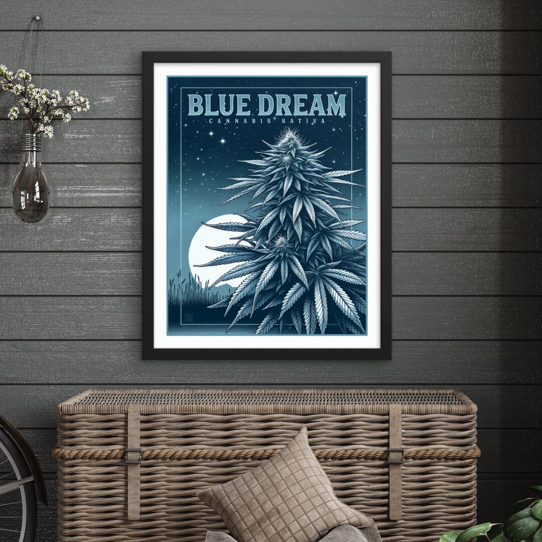Weed Poster, Blue Dream Blues Art Print, 420 Gift, Elevate Your Space ...