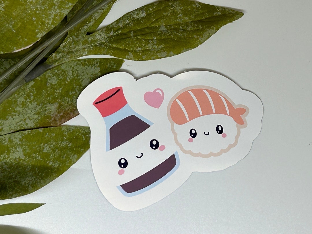Custom Sushi Sticker Sushi and Soy Sauce Sticker Kawaii Sticker ...