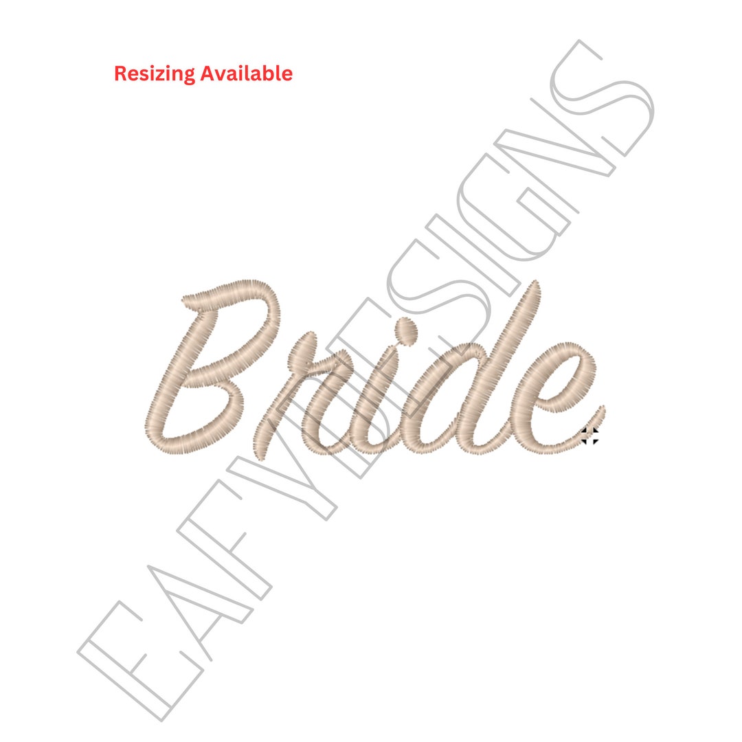 Bride Cursive Embroidery File - Etsy