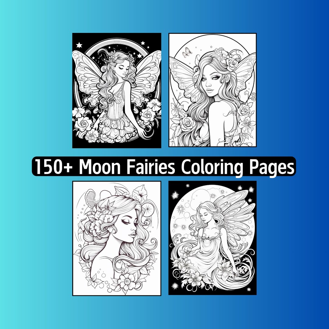 150+ Moon Fairies Coloring Pages, Fantasy Art (digital Download) - Etsy