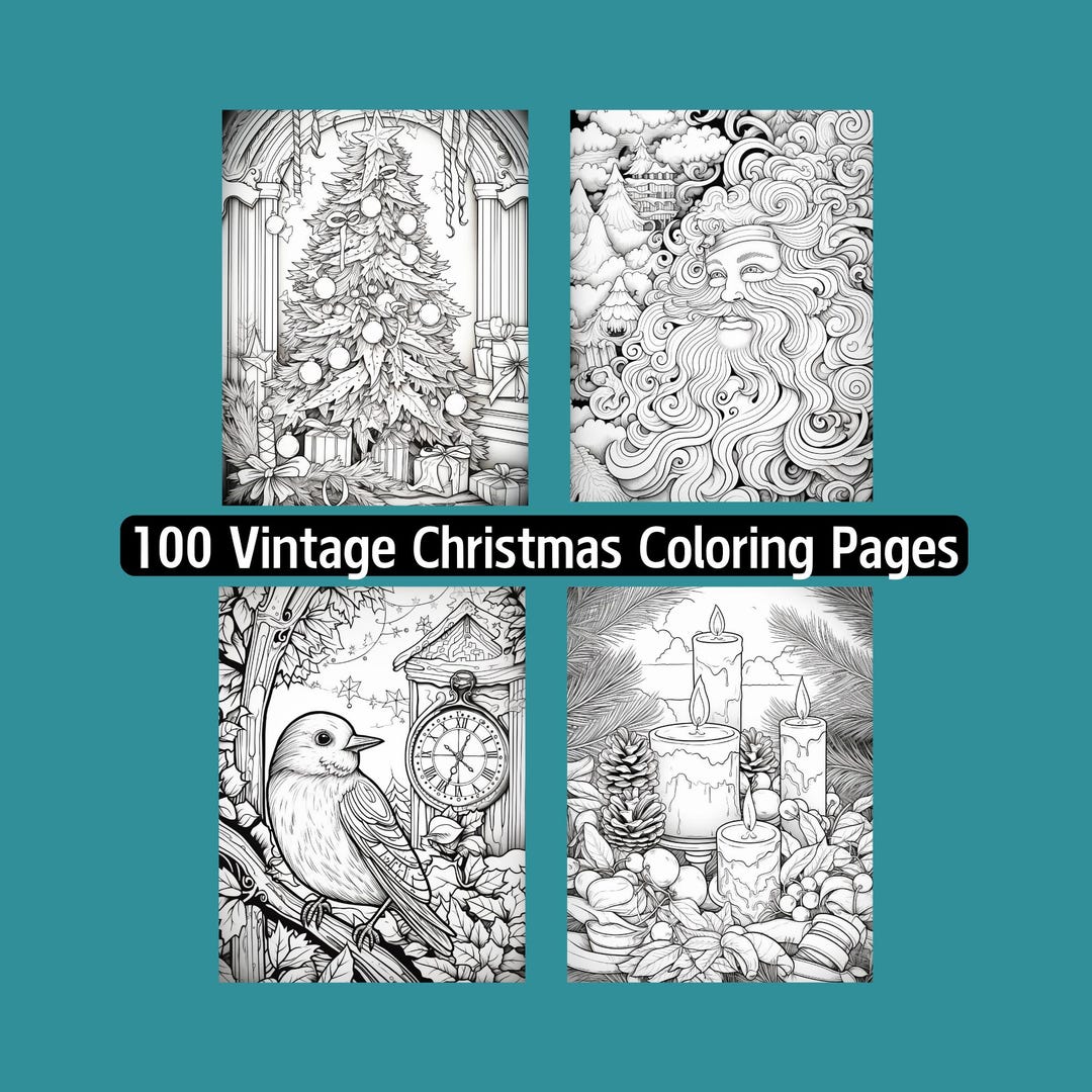 100 Vintage Christmas Coloring Pages, Kids & Adults (digital Download ...