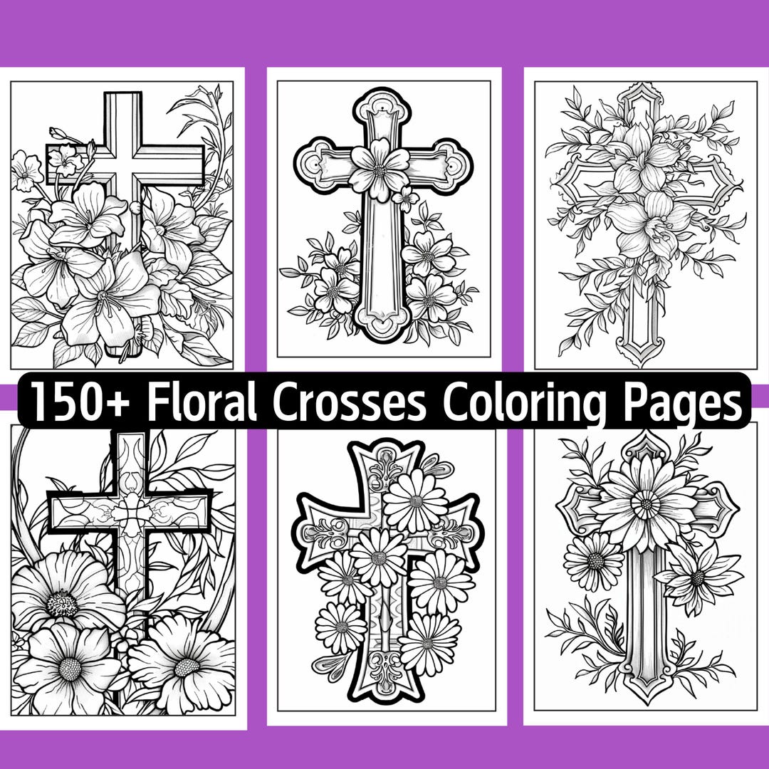 150+ Floral Crosses Coloring Pages, Printable, Instant Digital Download ...