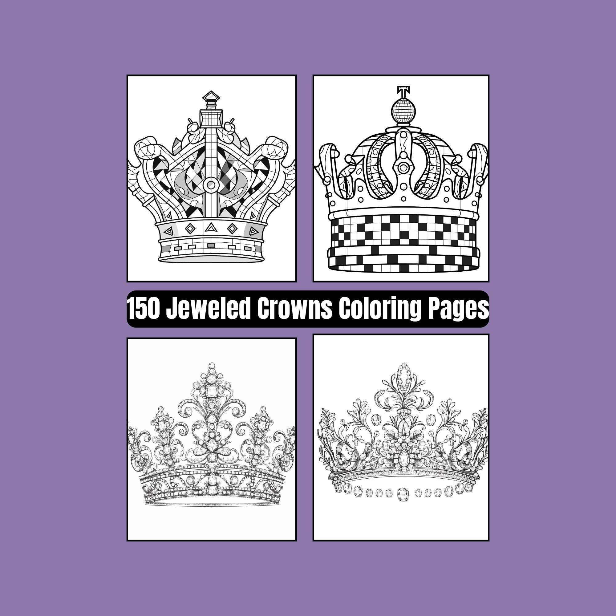 150 Jeweled Crowns Coloring Pages, Royalty, Queen, Princess (digital ...