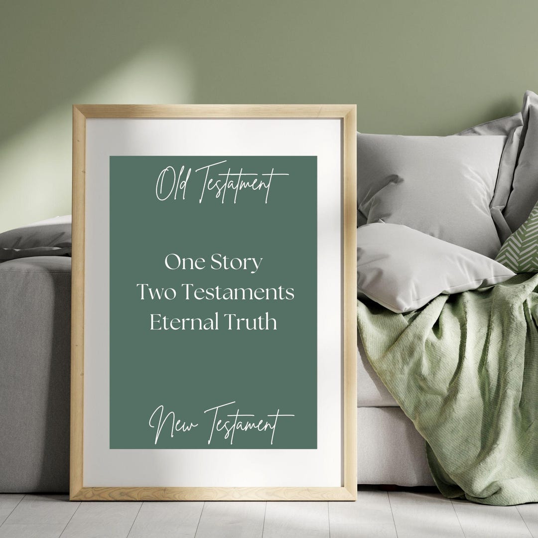 One Story Two Testaments Wall Art Christian Scripture Printable Old ...