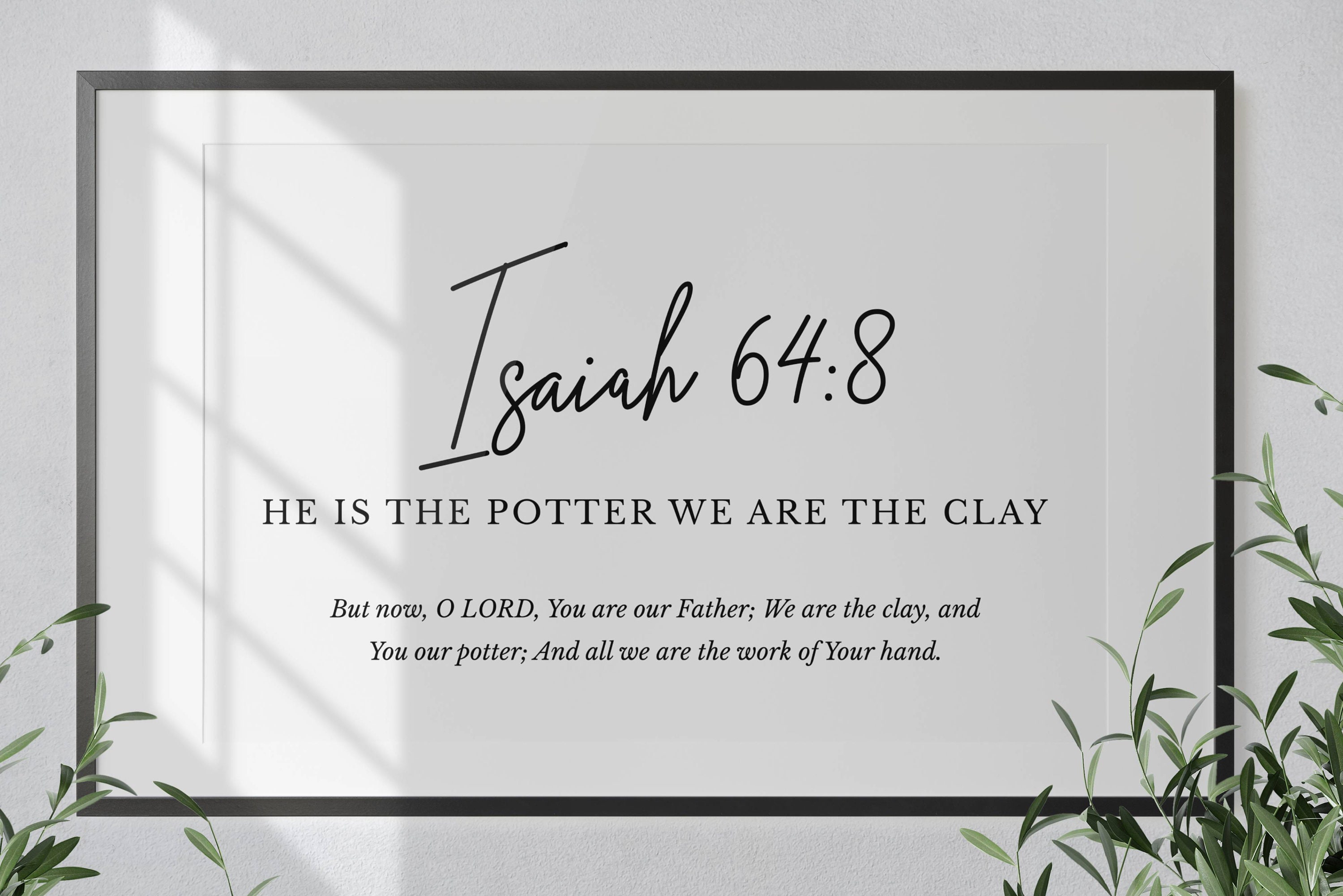 Digital Download Bible Verse of Isaiah 64:8 Christian Wall Art Print ...