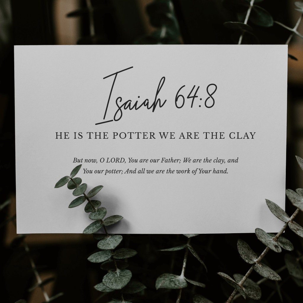 Digital Download Bible Verse of Isaiah 64:8 Christian Wall Art Print ...
