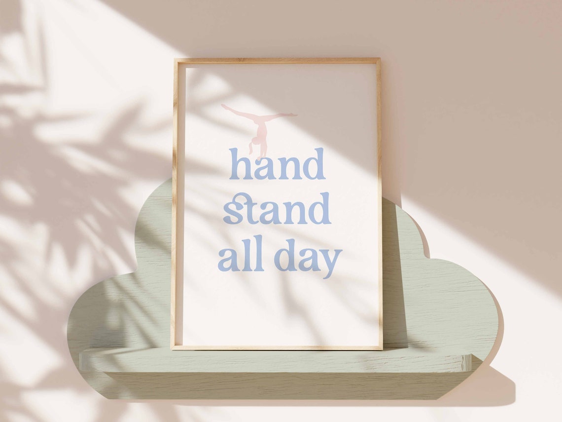 Handstand All Day I Art Print Poster I Gymnastics I Girls Room I ...