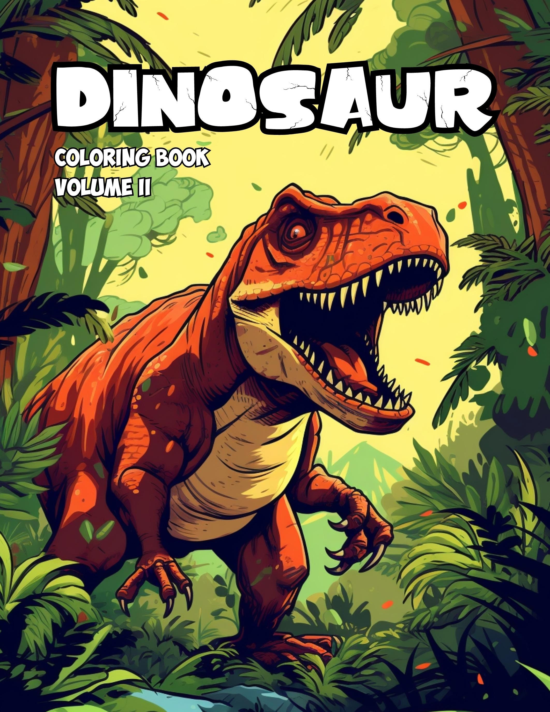 Dino Delight: Roaring Adventures in the Dinosaur Coloring Book 26 Pages ...