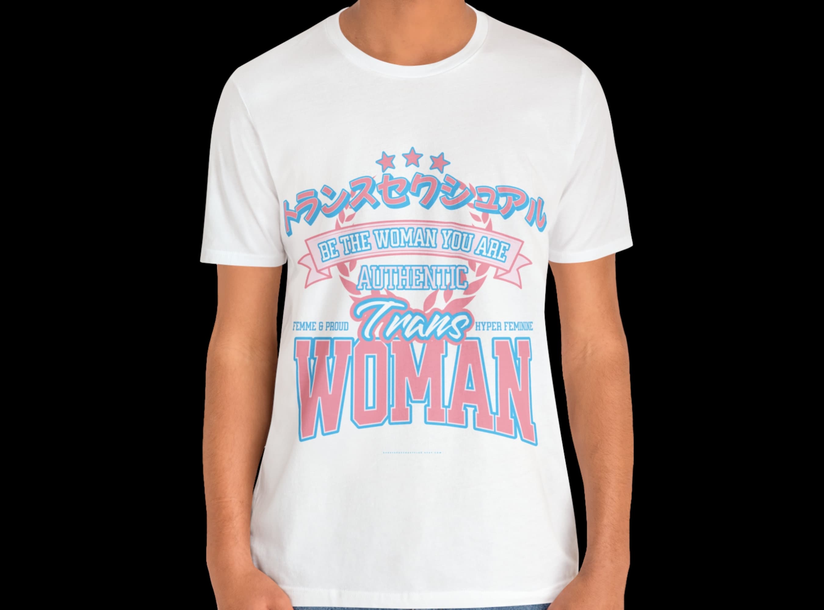 Transsexual, Be the Woman You Are, Trans Woman, Gender Neutral Shirt ...