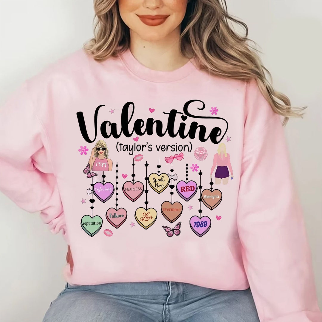Valentines Taylors Version Shirt Eras Tour Valentine Shirt Romantic