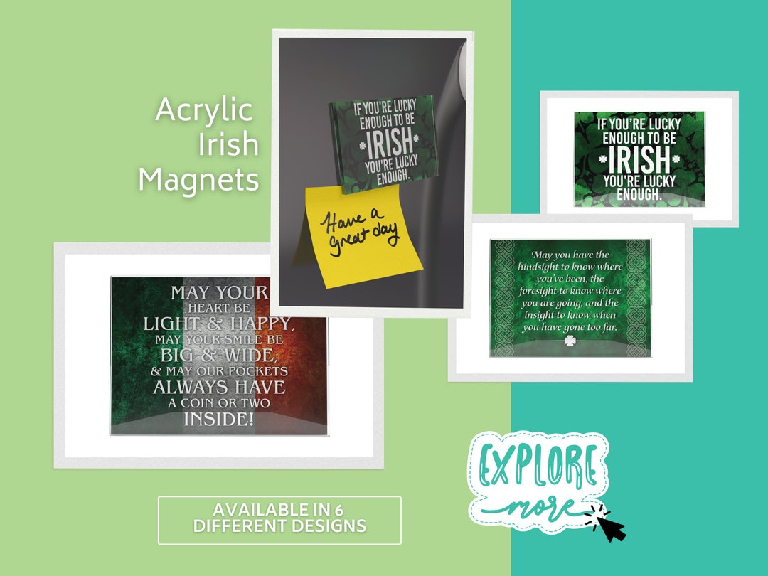 Irish Themed Acrylic Refrigerator Magnets 3.25” X 2.5”, Irish Sayings ...