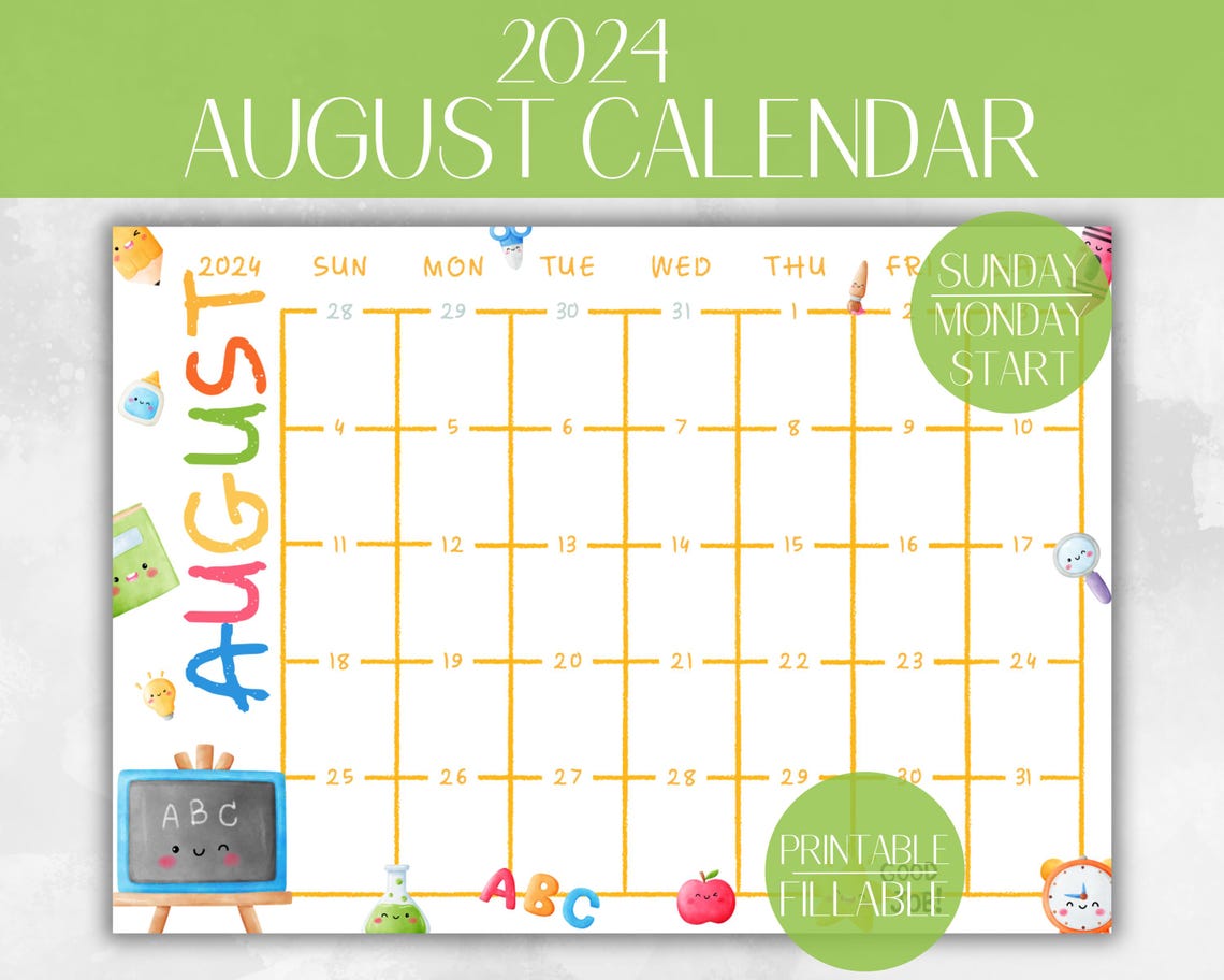 August 2024 Calendar Printable Fillable August Calendar Back to School ...