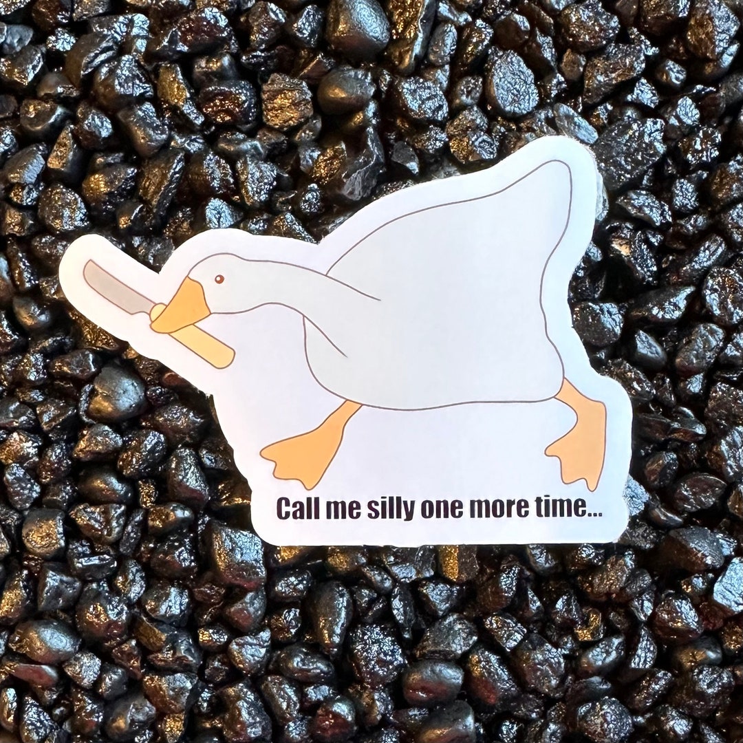 Not so Silly Goose Sticker - Etsy