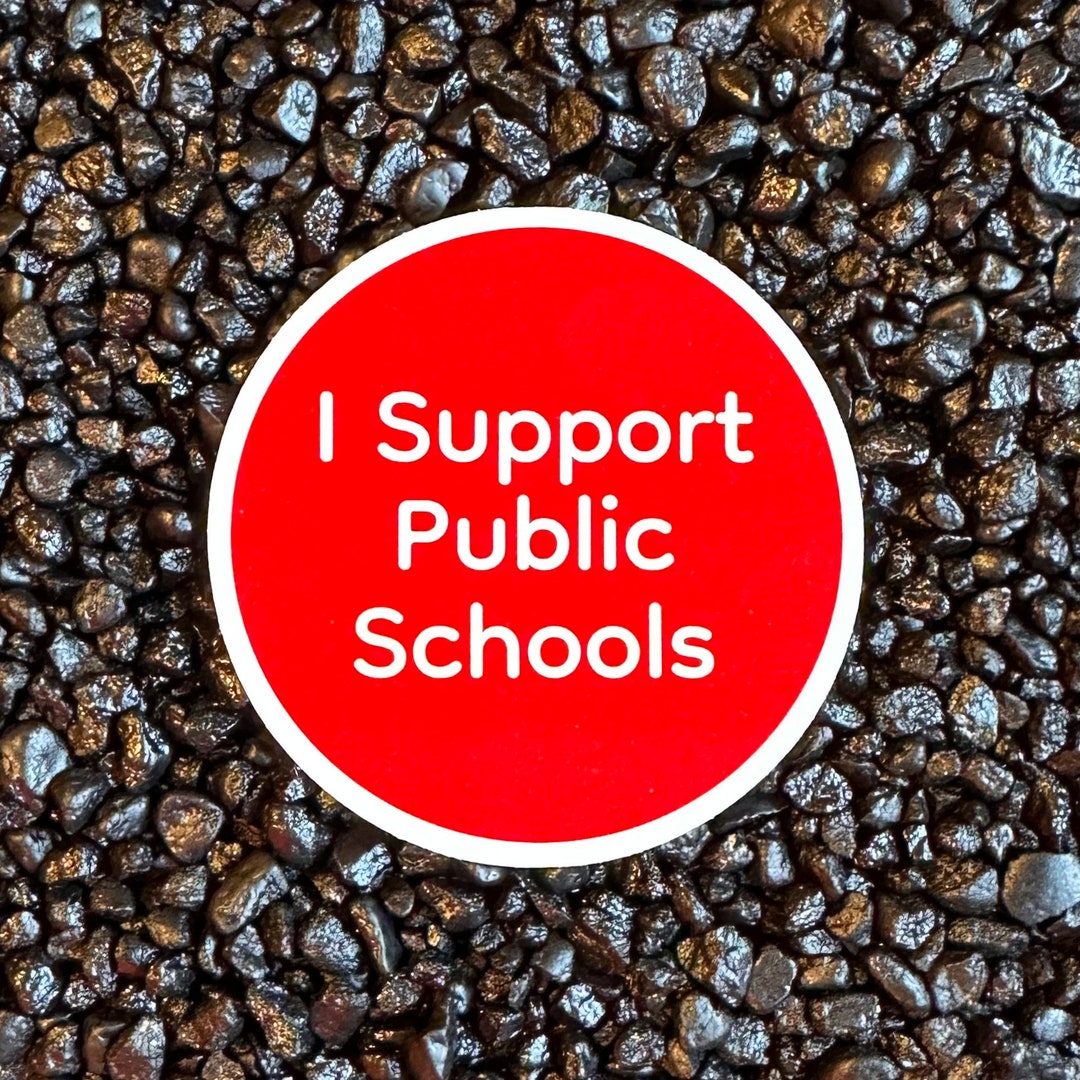 I Support Public Schools Sticker - Etsy