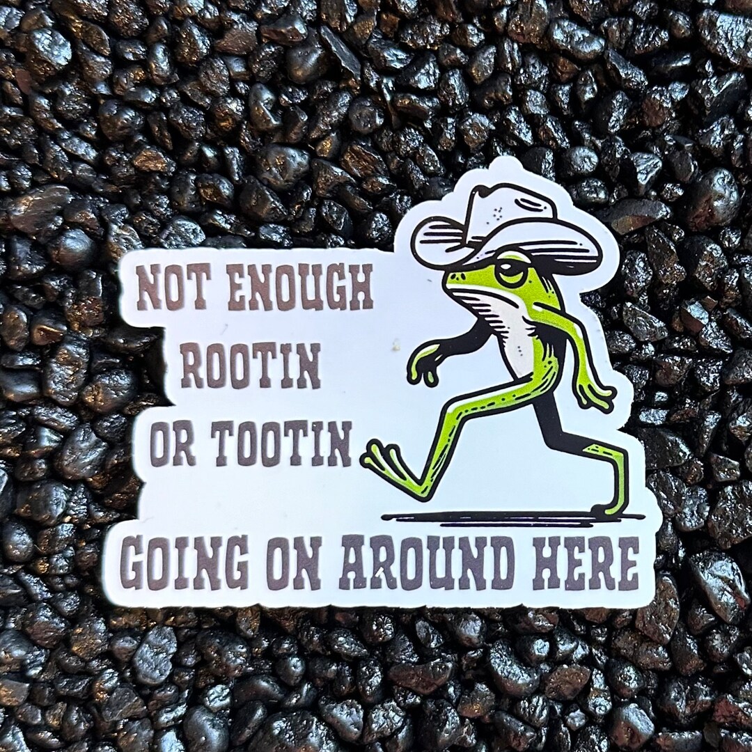 Rootin Tootin Sticker - Etsy