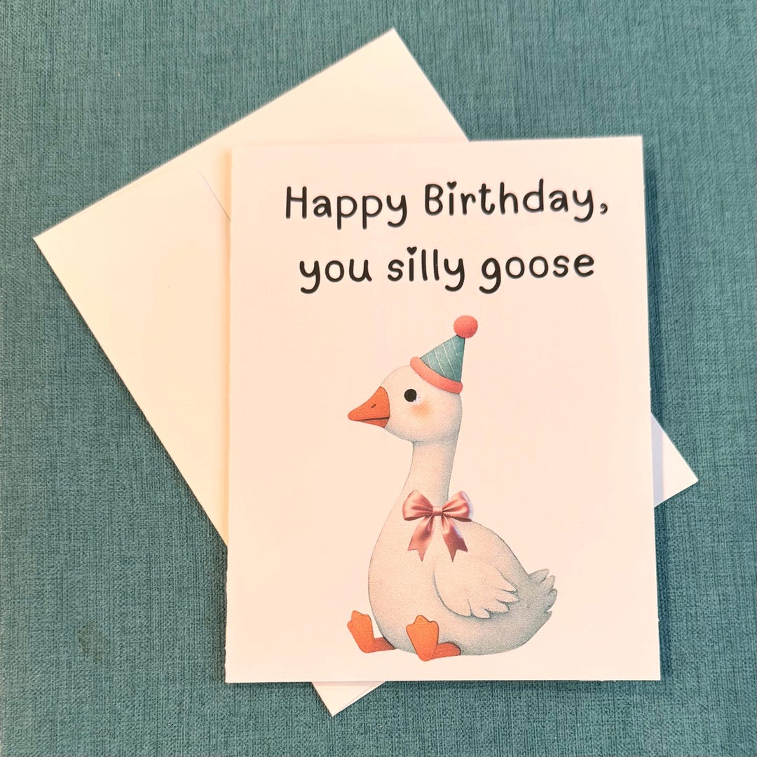 Silly Goose Birthday Card - Etsy