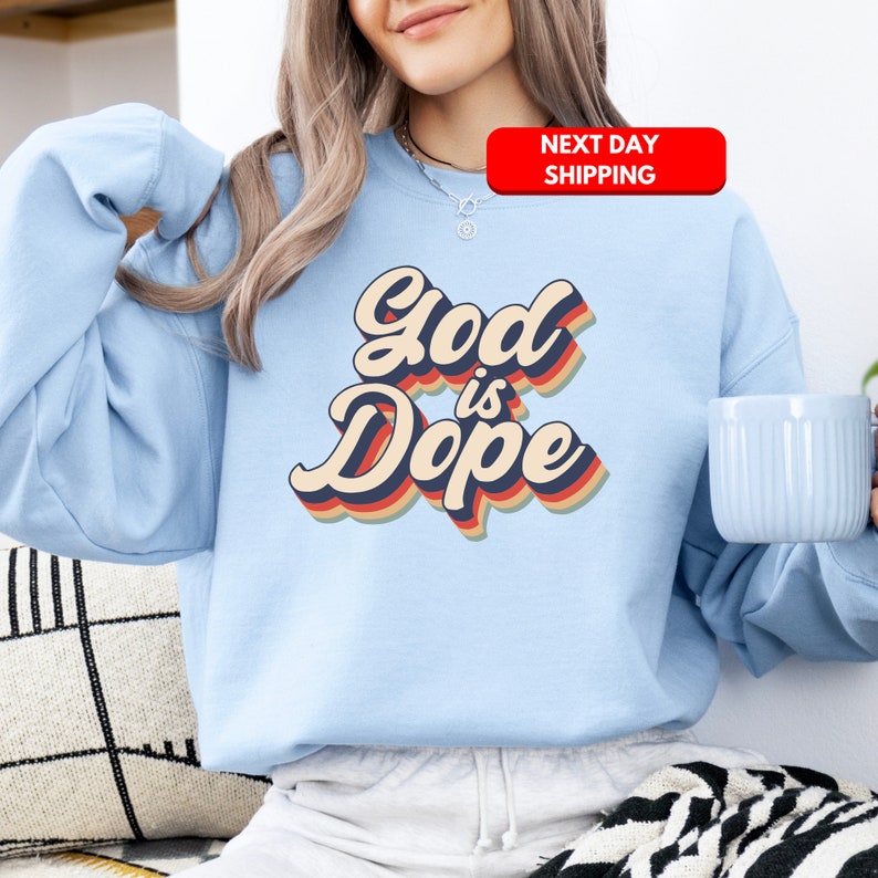 Retro God is Dope Shirt, Vintage Christian Tee, All the Time Top, Women ...