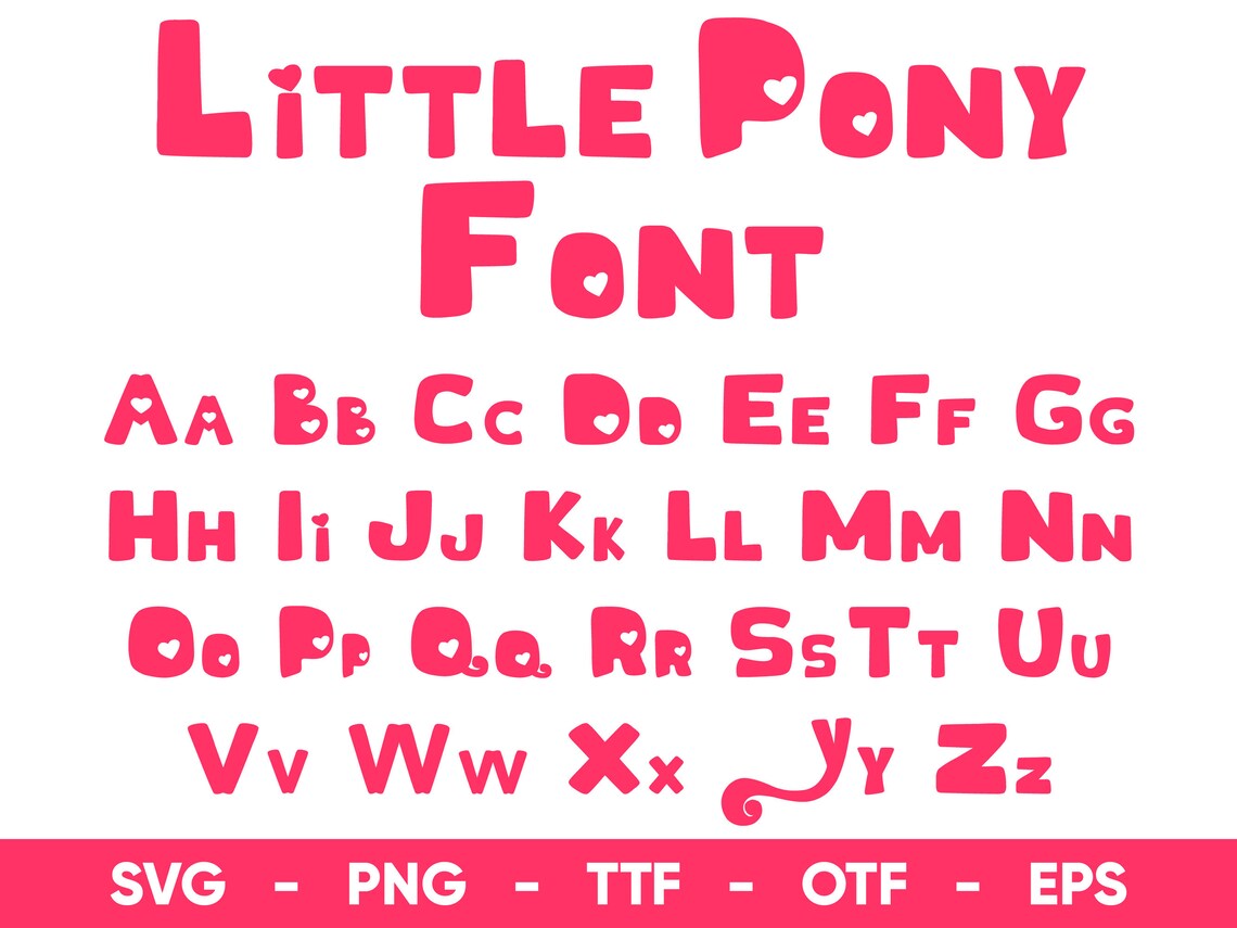Little Pony Font SVG Little Pony Alphabet Ttf Otf Png Eps - Etsy