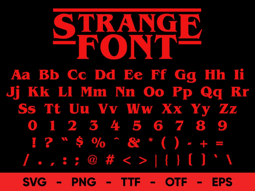 Stranger Font SVG, Stranger Font Svg Files for Cricut and Silhouette ...