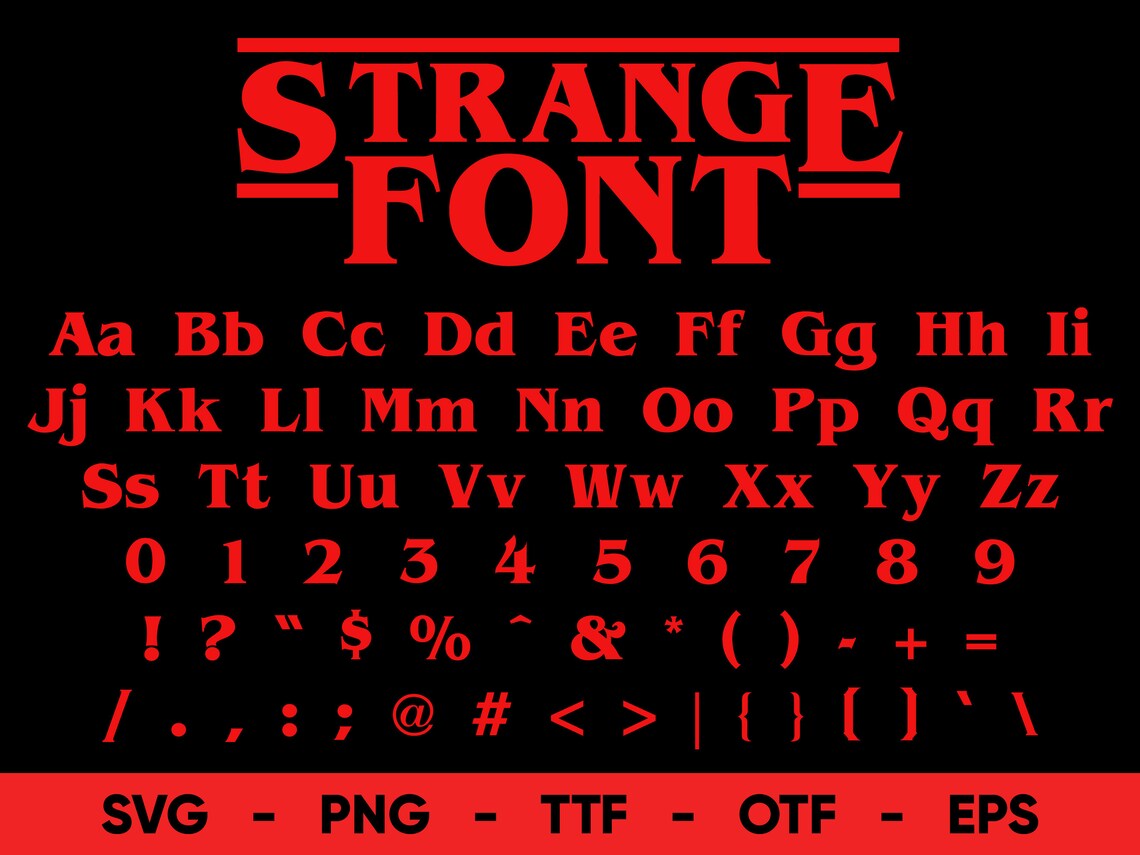 Stranger Font SVG, Stranger Font Svg Files for Cricut and Silhouette ...