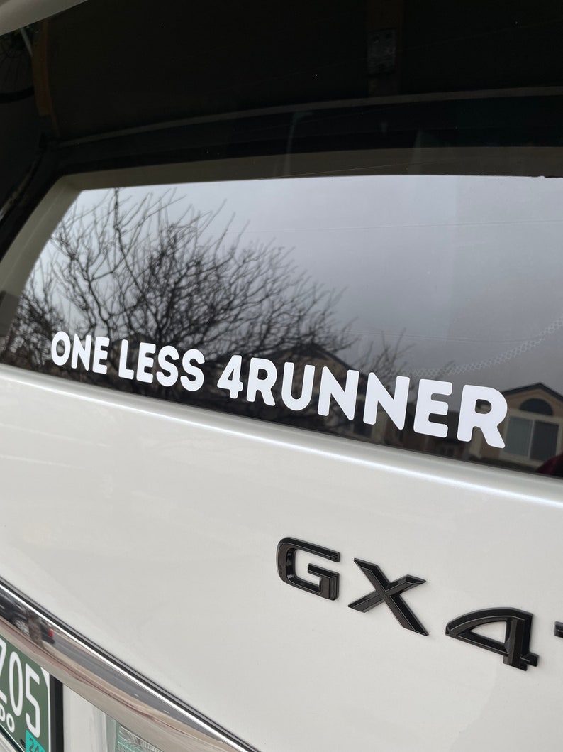 ONE LESS 4RUNNER Sticker Decal - Etsy