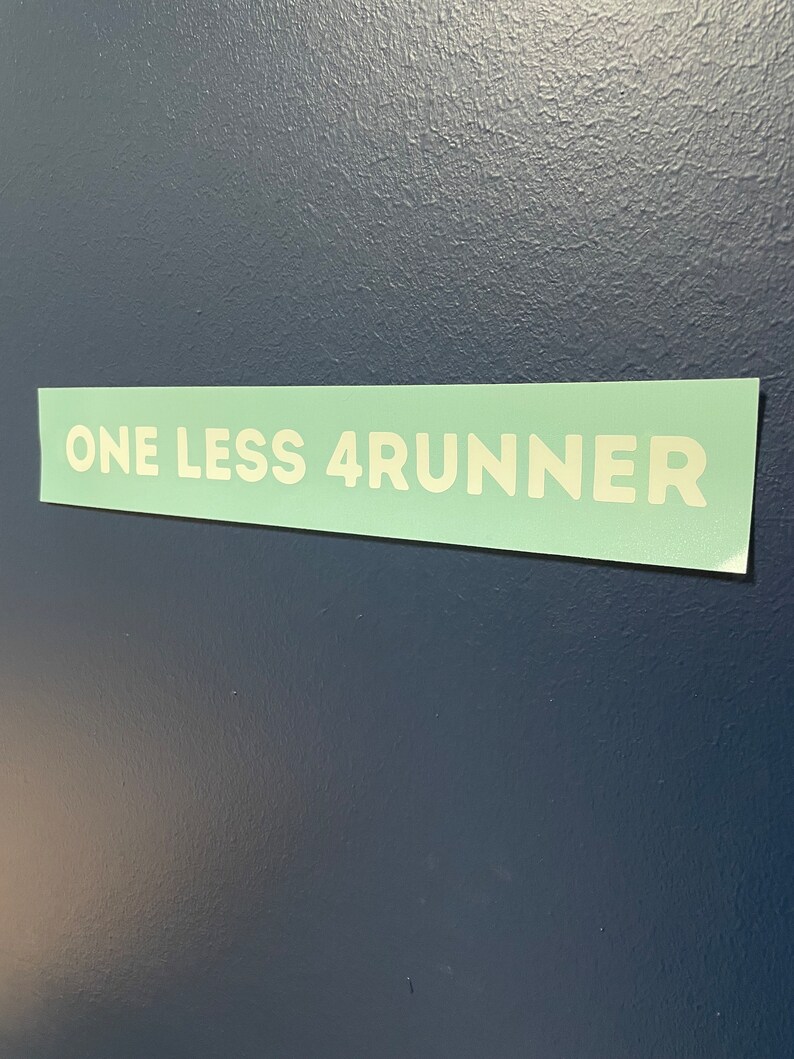 ONE LESS 4RUNNER Sticker Decal - Etsy