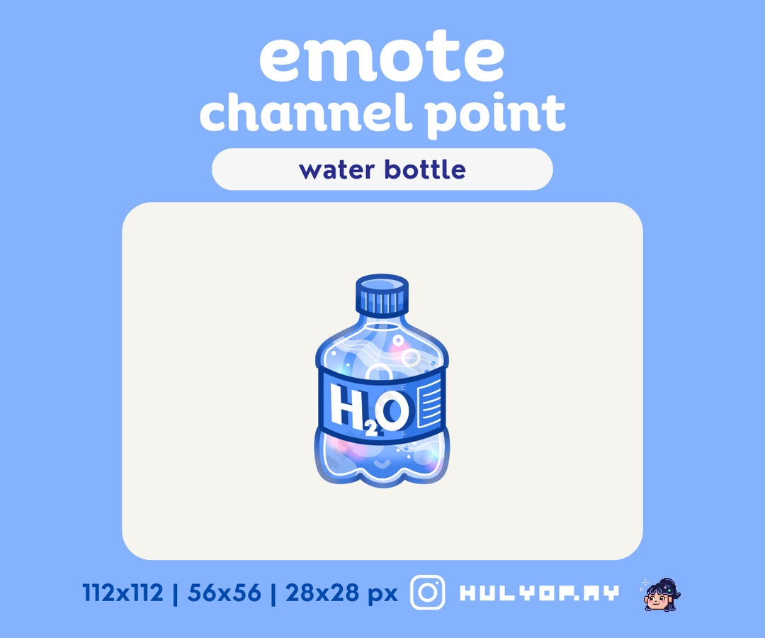 Water Bottle Channel Point Twitch Emote H2O Blue Discord Youtube ...