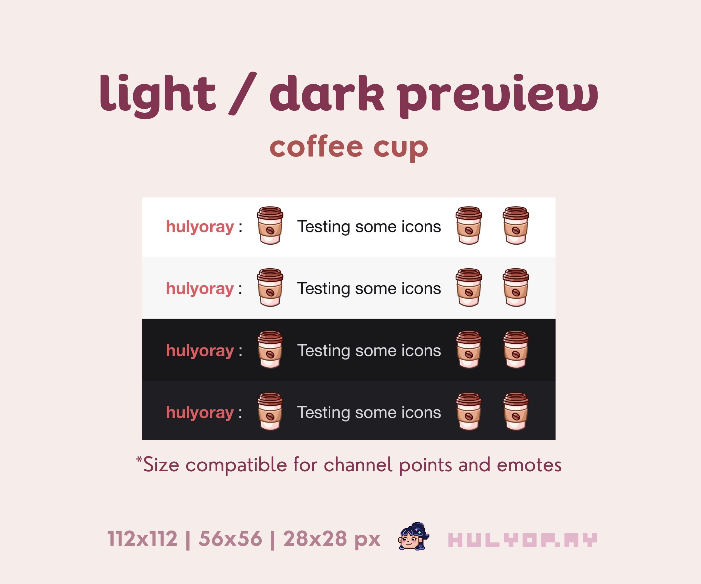Coffee Cup | Channel Point | Twitch Emote | Cafe | Coffee Bean | Discord | Youtube | Hydrate ...