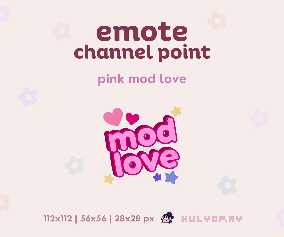 Pink Mod Love Twitch Emote Channel Point Text Emote Mods Hearts Stars ...
