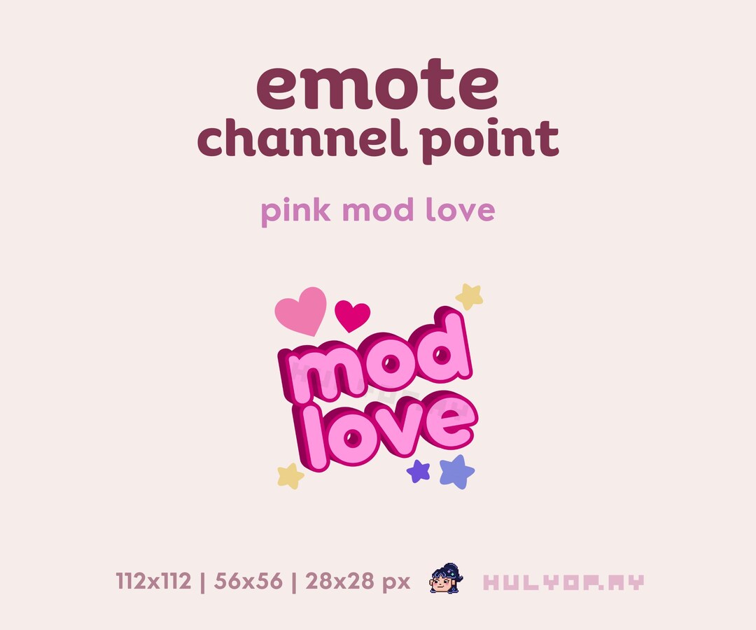 Pink Mod Love | Twitch Emote | Channel Point | Text Emote | Mods ...