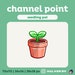Seedling Pot Channel Point Twitch Emote Baby Plant Garden Cute ...