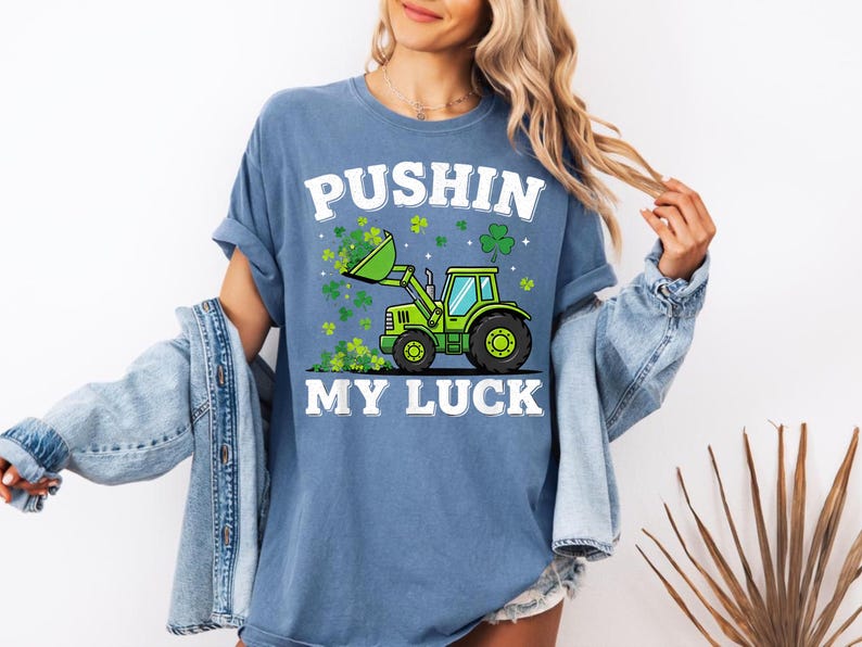 Pushin My Luck St Patrick’s Day Tractor Irish Humor Png - Etsy