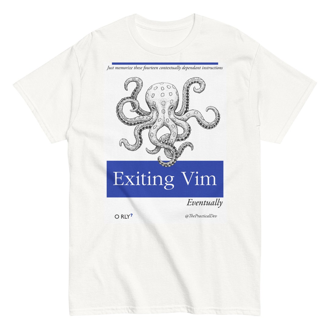 Exiting Vim Exit Vim T-shirt, Funny Programming Humor Tee, Geek Shirt, Code Gift - Etsy