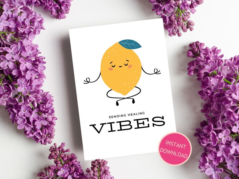 Sending Healing Vibes Get Well Soon Greeting Card Printable Card