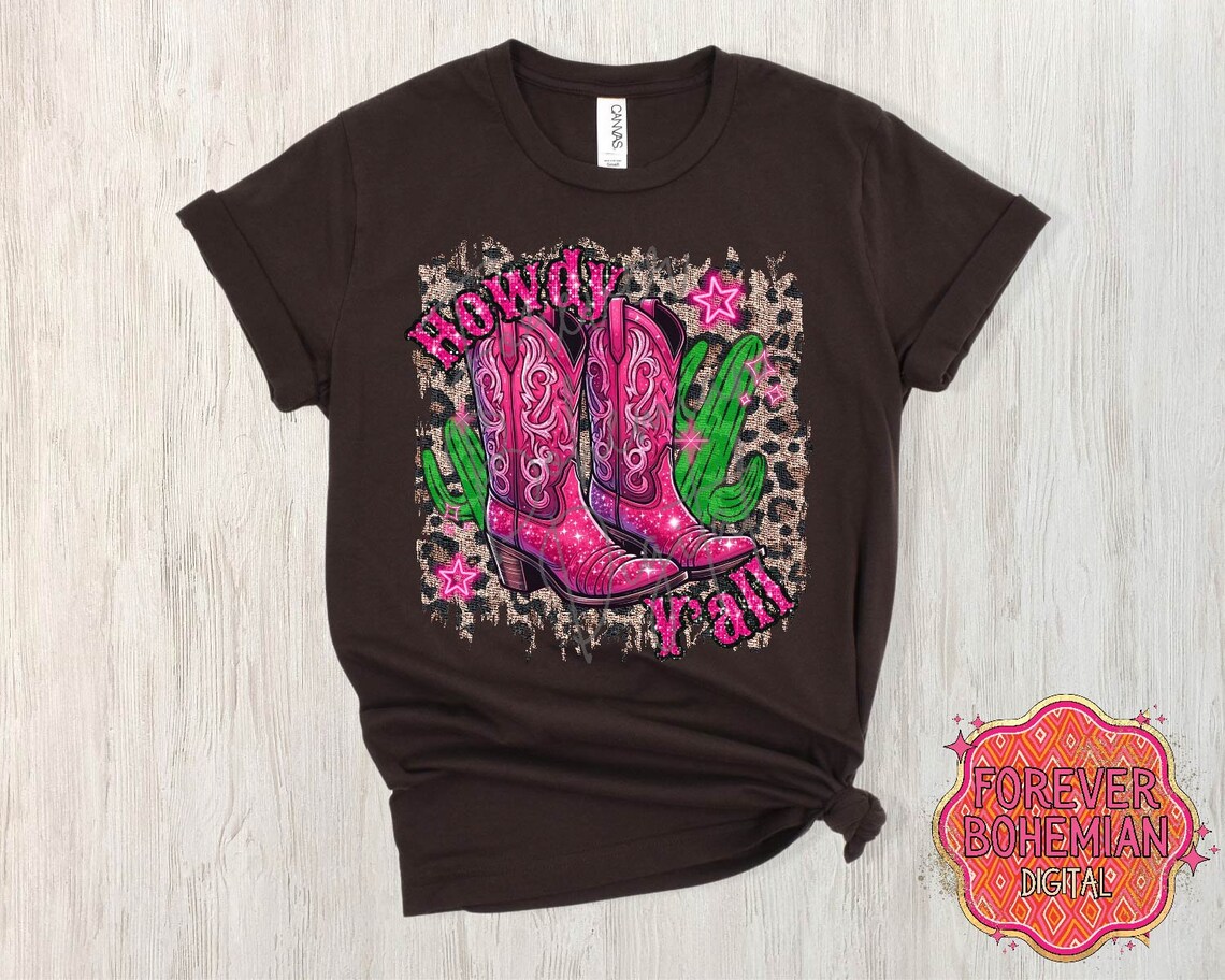 Sparkly Pink Howdy Y'all Cowgirl Boots Shirt Design PNG 300 DPI Leopard ...