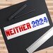 Neither 2024 Sticker - Etsy